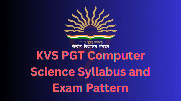KVS PGT Syllabus 2025 and Exam Pattern - Download PDF - Teaching Yatra